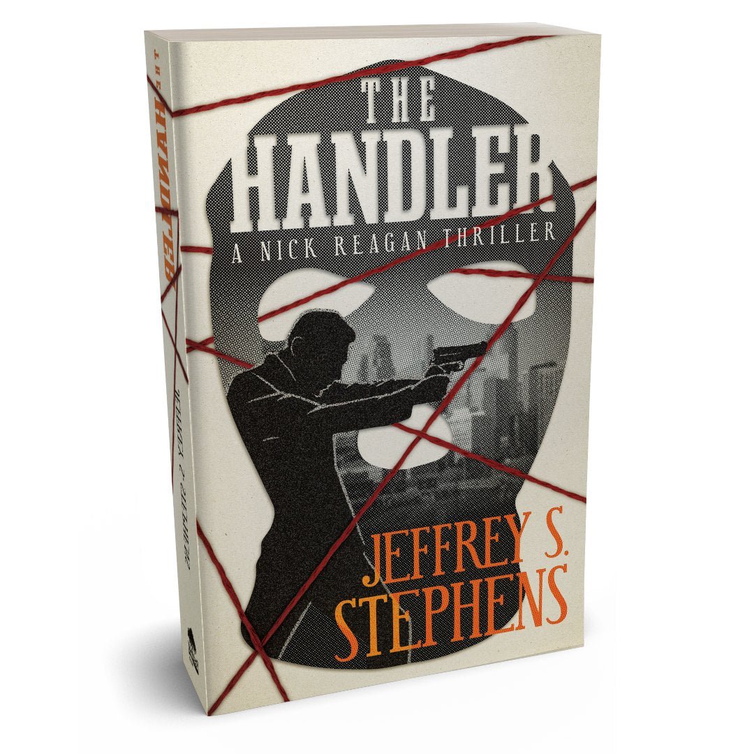 The Handler: A Nick Reagan Thriller (Hardcover) – PatriotDepot.com